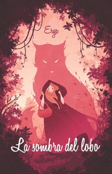 La sombra del lobo | Guerra Lomas, Ana Paula - 교보문고