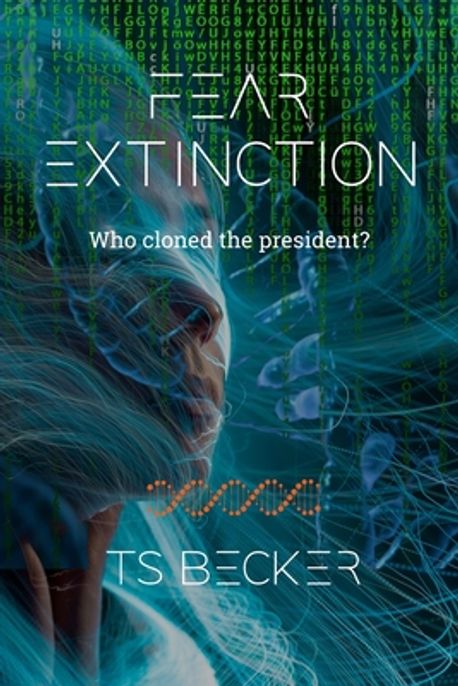 Fear Extinction | Becker, Ts - 교보문고