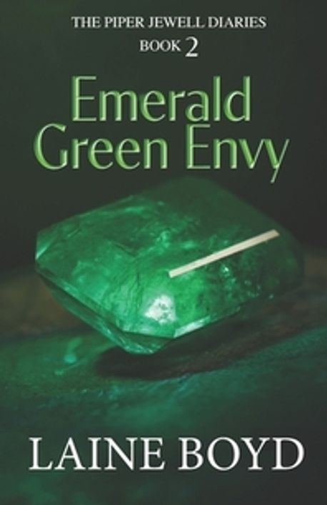 Emerald Green Envy | Boyd, Laine - 교보문고
