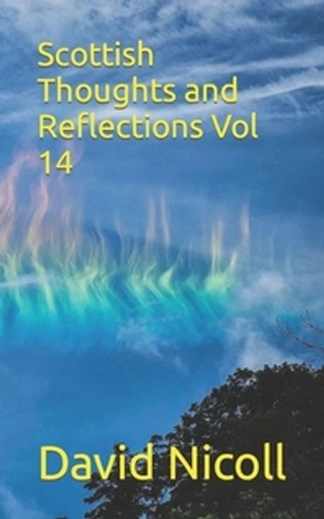 Scottish Thoughts and Reflections Vol 14 | Nicoll, David - 교보문고