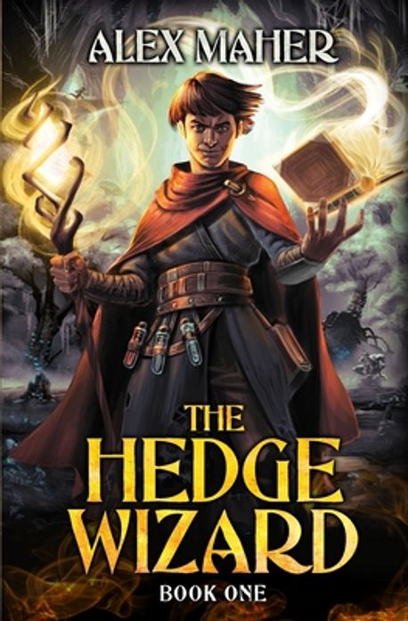 The Hedge Wizard | Maher, Alex - 교보문고