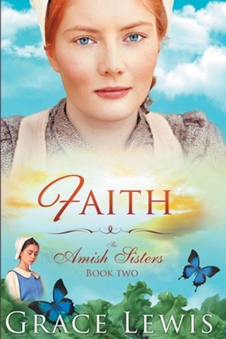 Faith | Lewis, Grace - 교보문고