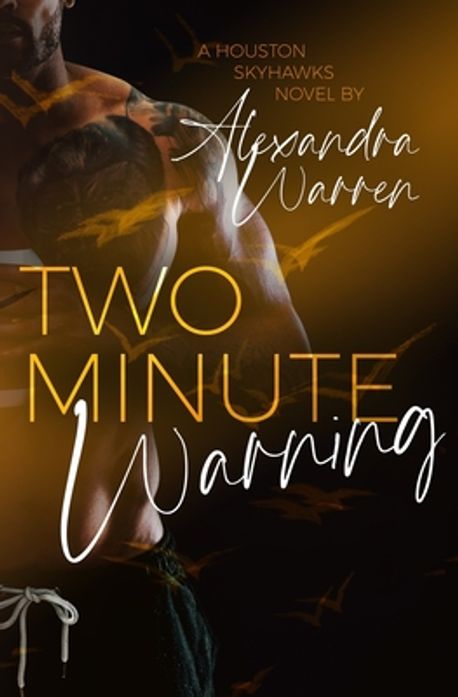 Two Minute Warning | Warren, Alexandra - 교보문고