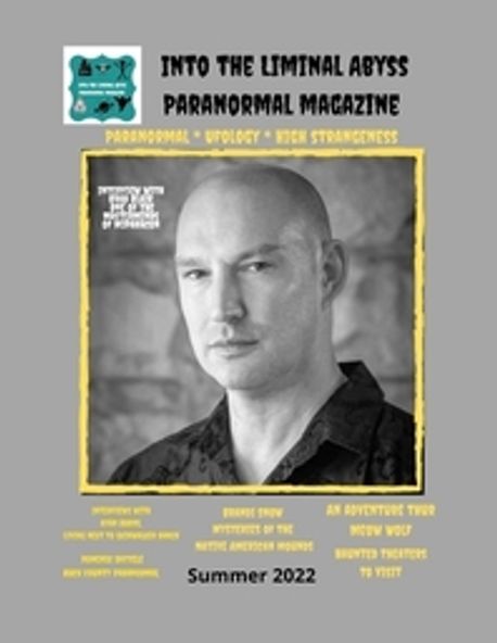 Into the Liminal Abyss paranormal Magazine | LLC, Squatch Gq Magazine - 교보문고