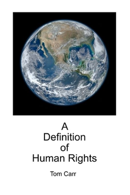 A Definition of Human Rights | Carr, Tom - 교보문고