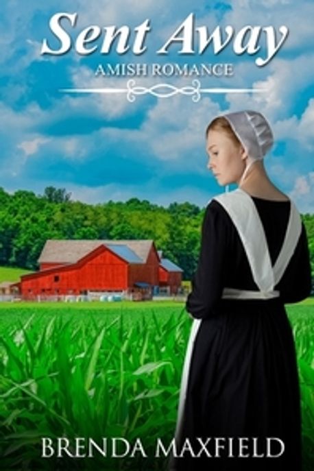 Sent Away | Maxfield, Brenda - 교보문고