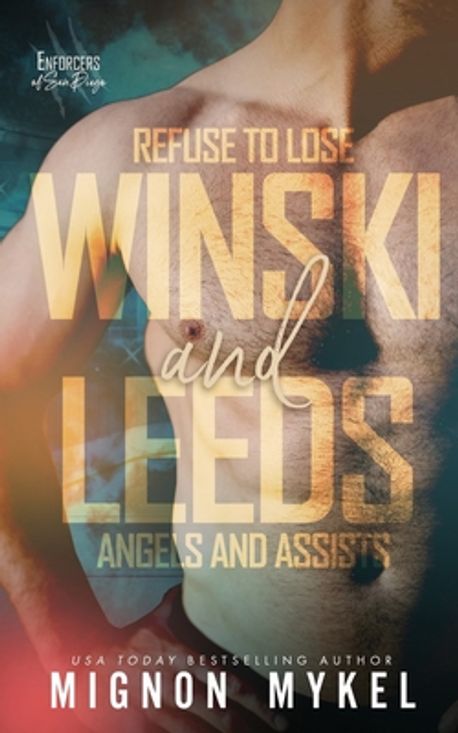 Winski and Leeds | Mykel, Mignon - 교보문고