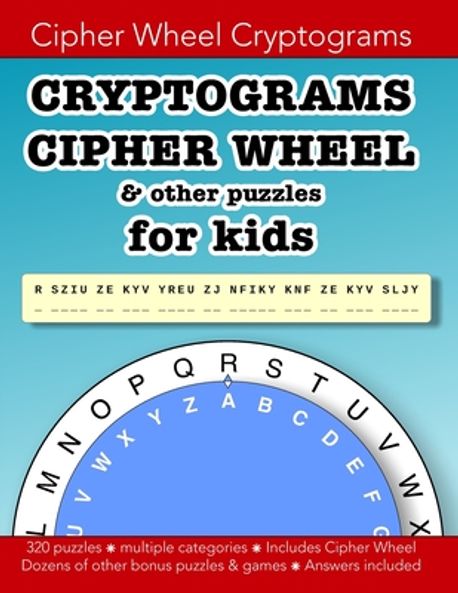 Cryptograms Cipher Wheel & other puzzles for kids | Morgan, Christopher ...