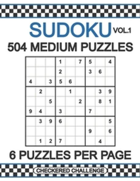 504 Medium Sudoku Puzzles Volume 1 | Challenge, Checkered - 교보문고