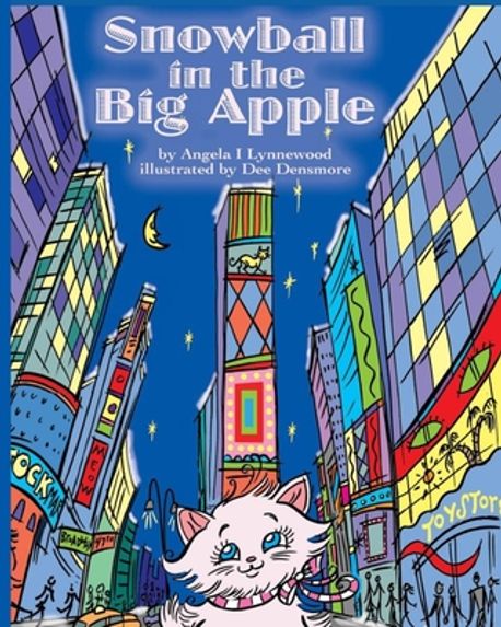 Snowball in the Big Apple | Densmore, Dee - 교보문고