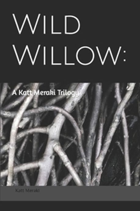 Wild Willow | Gaines, F. - 교보문고