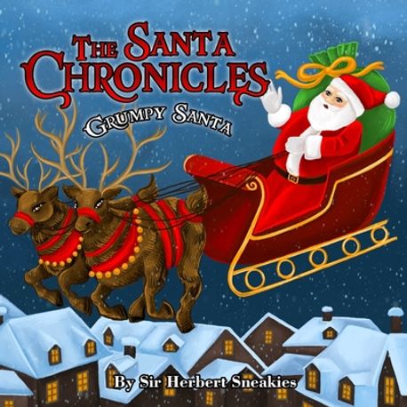 Grumpy Santa | Miranda, Cristianne - 교보문고