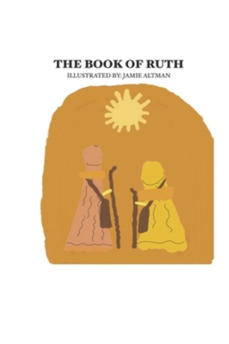 The Book of Ruth | Altman, Jamie - 교보문고