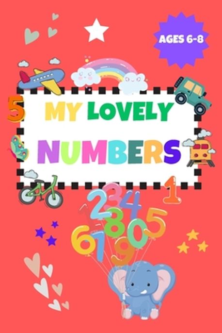 My lovely numbers | Designs, Creative Educational - 교보문고