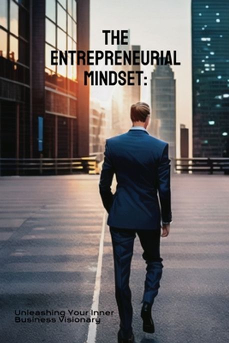 The Entrepreneurial Mindset | Limited, Phdn - 교보문고