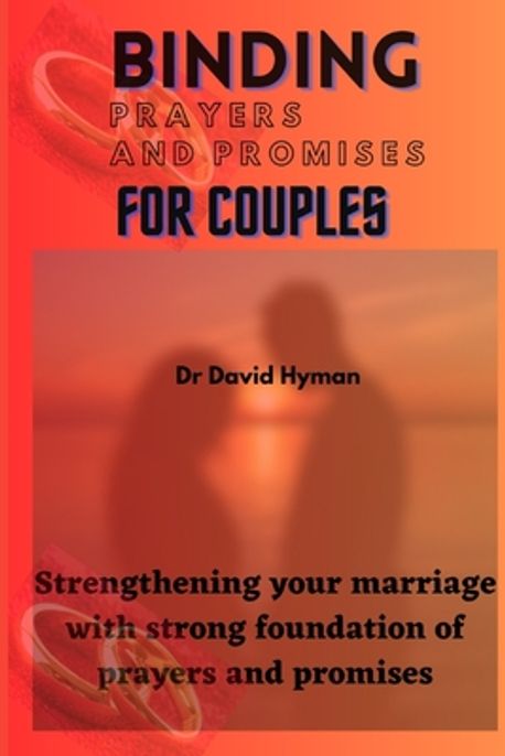 Binding Prayers and Promises for Couple | Hyman, David - 교보문고