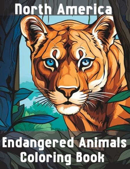 Endangered Animals Coloring Book | Howes, Christina R. - 교보문고