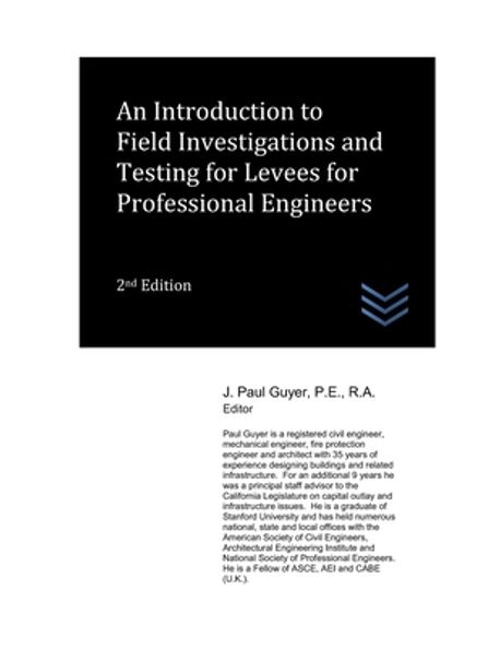 An Introduction to Field Investigations and Testing for Levees for ...