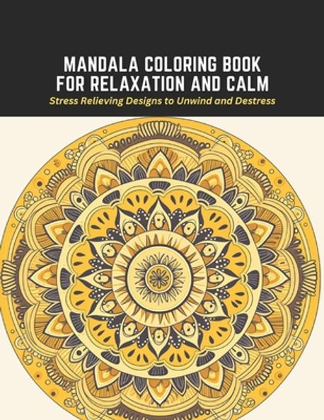 Mandala Coloring Book for Relaxation and Calm | Doyle, Owais - 교보문고