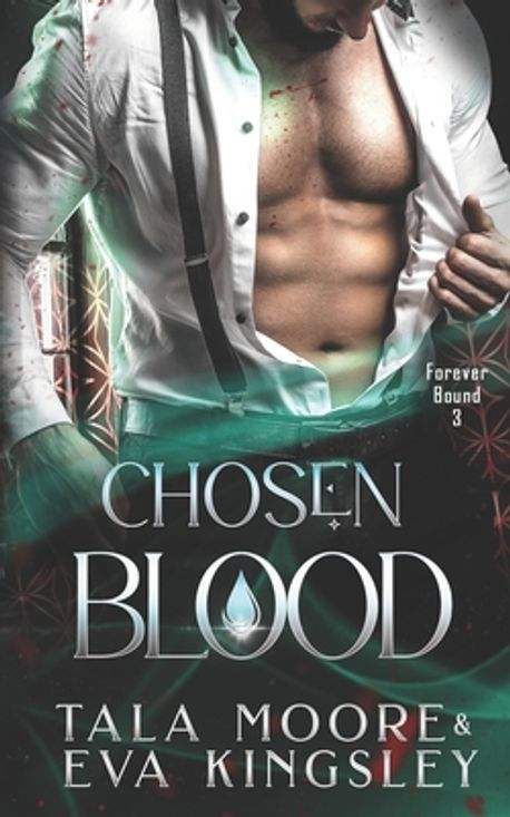 Chosen Blood | Kingsley, Eva - 교보문고