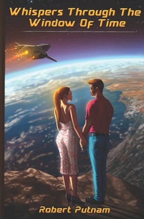 Whispers Through The Window Of Time | Putnam, Robert - 교보문고