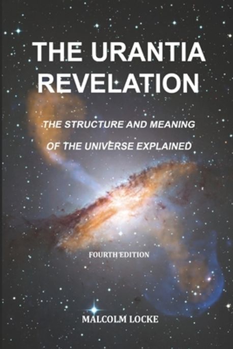 The Urantia Revelation | Locke, Malcolm - 교보문고