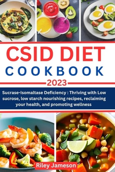 Csid Diet Cookbook | Jameson, Riley - 교보문고