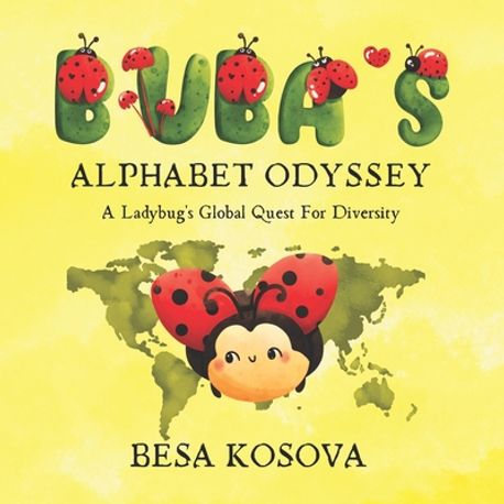 Buba's Alphabet Odyssey | Kosova, Besa - 교보문고