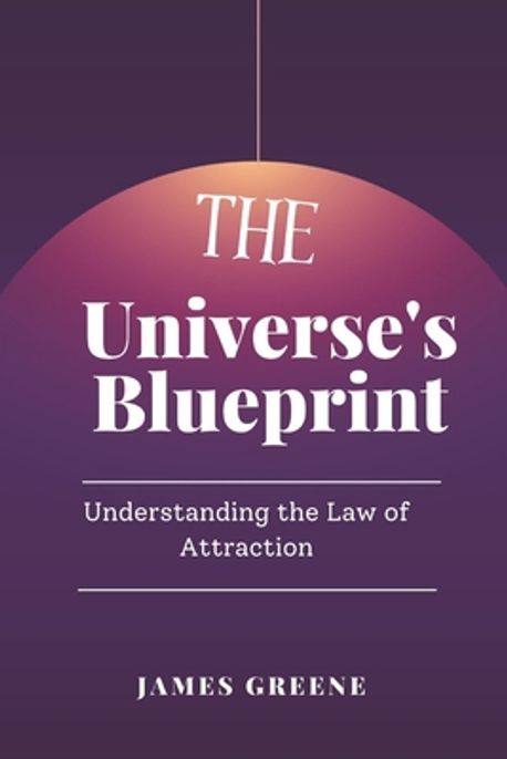 The Universe's Blueprint | Greene, James - 교보문고