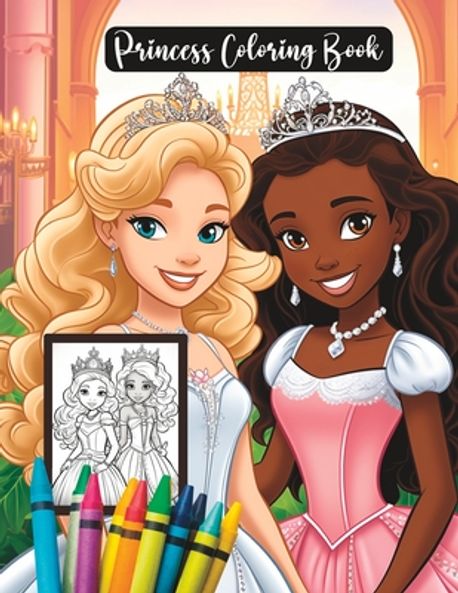 Princess Coloring Book | Croll, Kelly - 교보문고