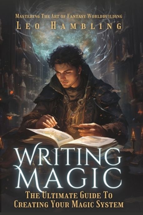 Writing Magic | Hambling, Leo - 교보문고
