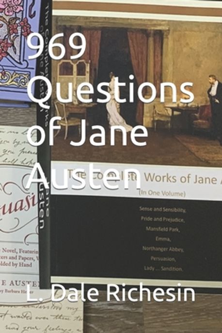 969 Questions of Jane Austen | Richesin, L. Dale - 교보문고