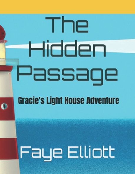 The Hidden Passage | Hashley, Dave - 교보문고