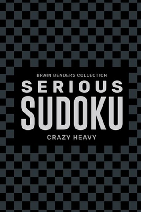 Serious Sudoku | Collection, Brain Benders - 교보문고