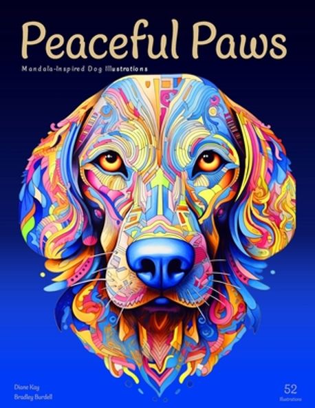 Peaceful Paws | Burdell, Bradley - 교보문고