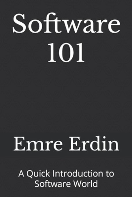 Software 101 | Erdin, Emre - 교보문고