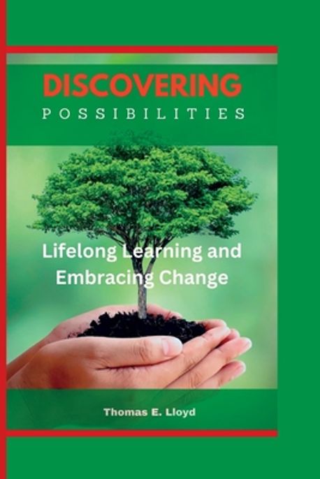 Discovering Possibilities | E. Lloyd, Thomas - 교보문고