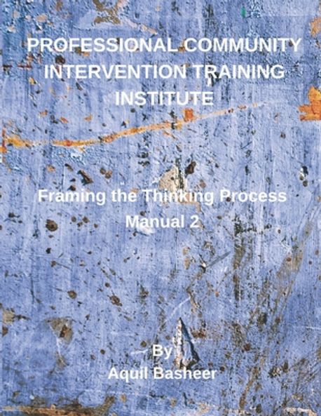 PCITI Framing the Thinking Process | Basheer, Aquil - 교보문고