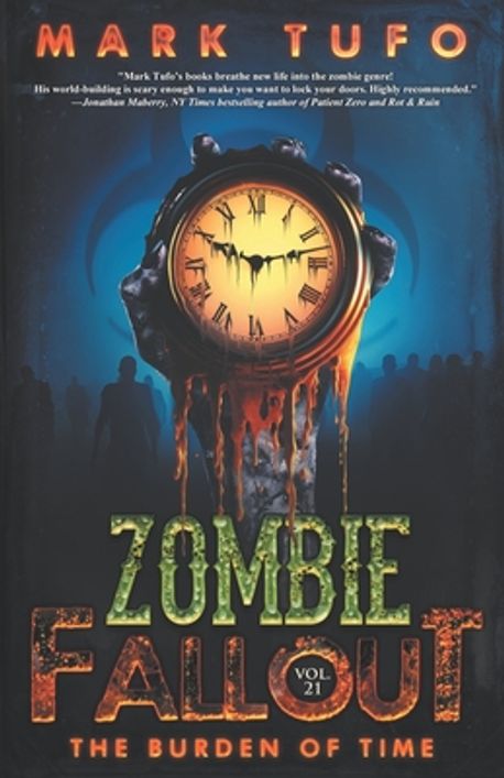Zombie Fallout 21 | Tufo, Mark - 교보문고