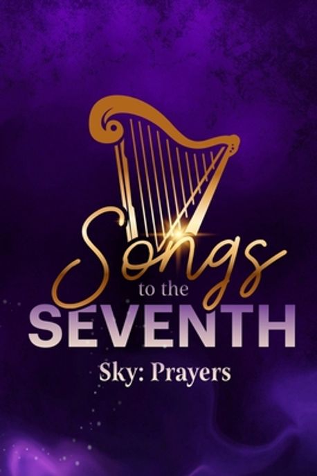 Songs to the Seventh Sky | Shreteh, Samia - 교보문고