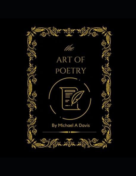 The Art of Poetry | Davis, Michael A. - 교보문고