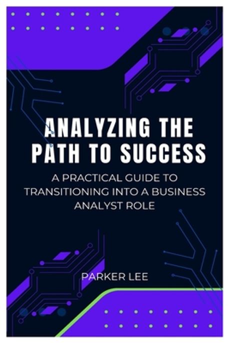 Analyzing the Path to Success | Lee, Parker - 교보문고