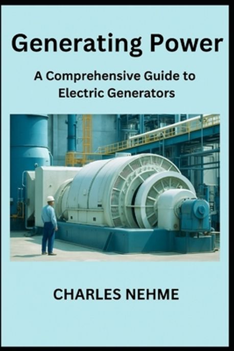 Generating Power | Nehme, Charles - 교보문고