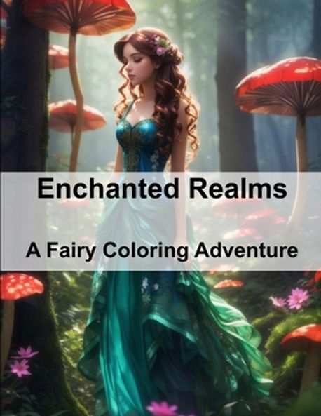 Enchanted Realms | Fisher, Jason - 교보문고