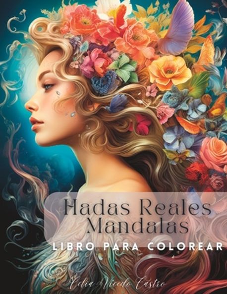 Hadas Reales Mandalas | Soriano Ariza, Jose Antonio - 교보문고