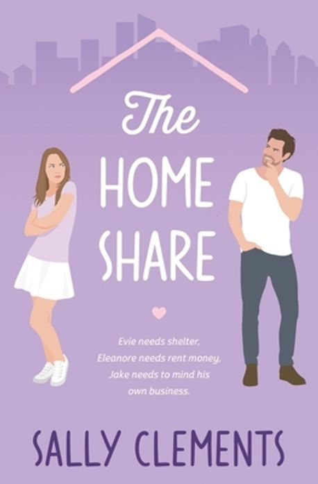 The Home Share | Clements, Sally - 교보문고
