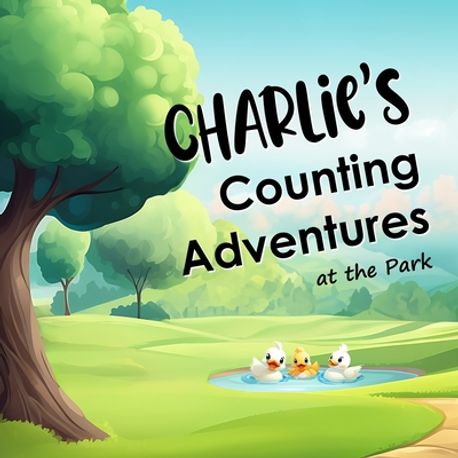 Charlie's Counting Adventures at the Park | Custom Kid's Books, Dsco ...