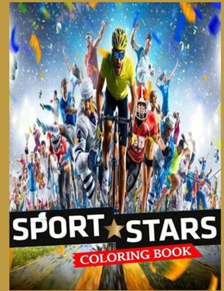 Sports stars coloring book | Kadom, Smail - 교보문고
