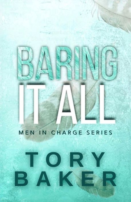 Baring It All | Baker, Tory - 교보문고