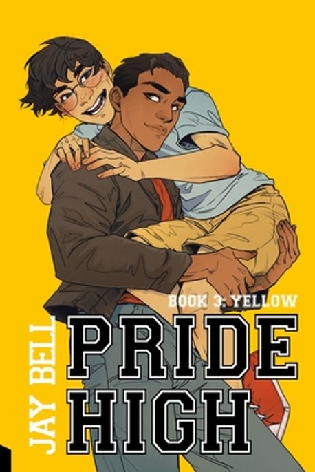 Pride High | Bell, Jay - 교보문고